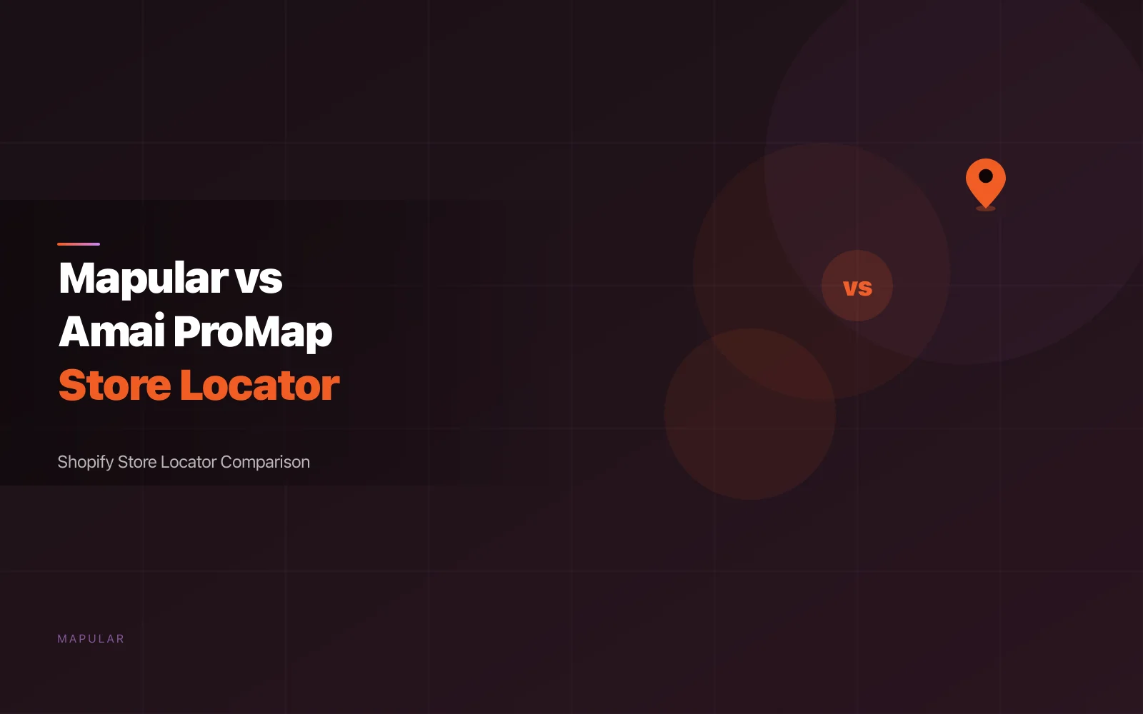 Mapular vs Amai ProMap Store Locator: Full Comparison | Mapular